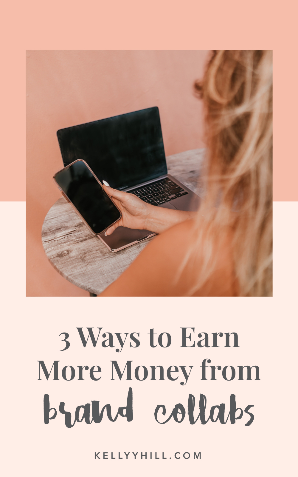 6 Ways to Work with Brands as a Creator - Kelly Hill